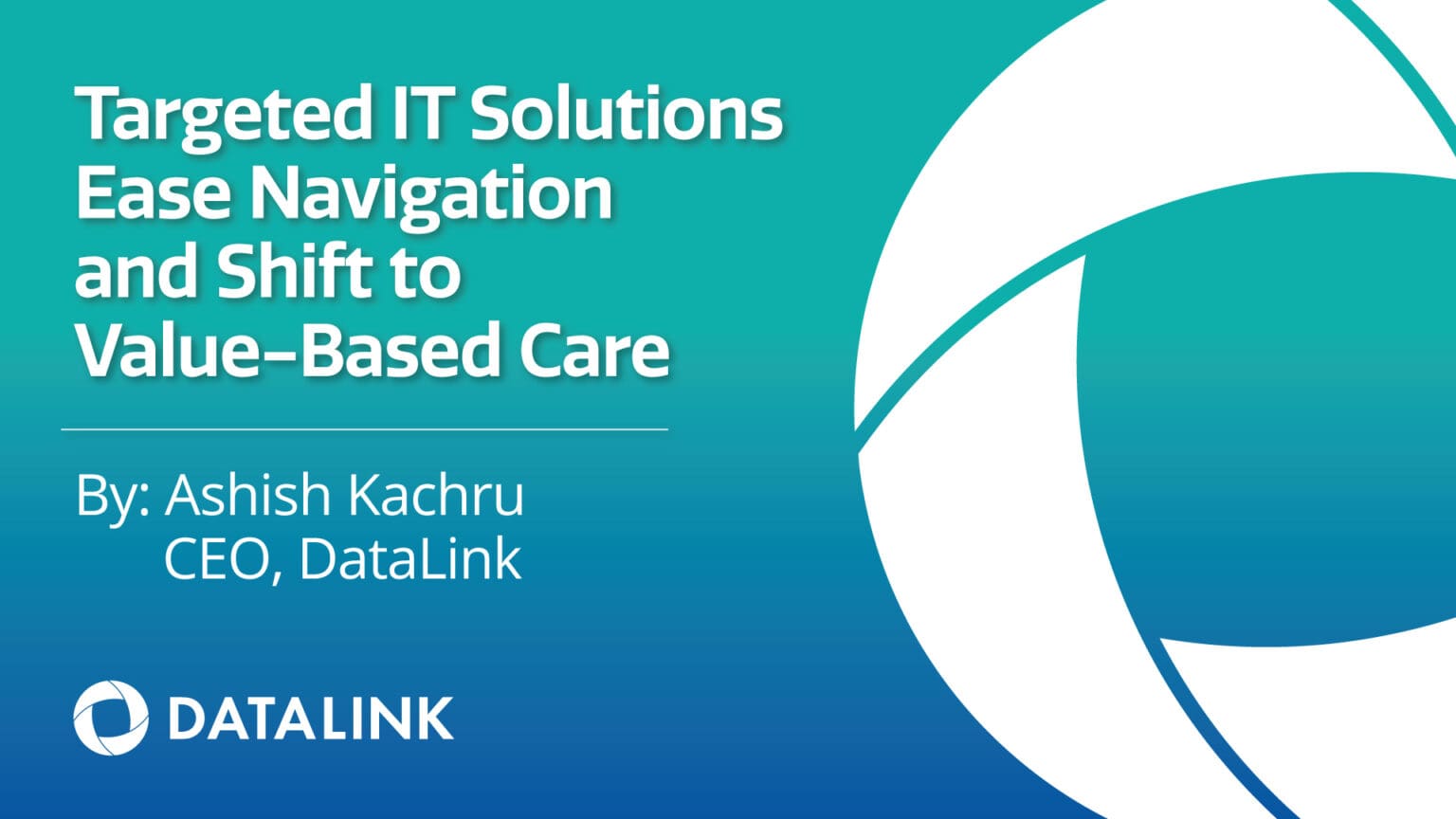 Quality and Risk Management Platform for Value-Based Care - DataLink